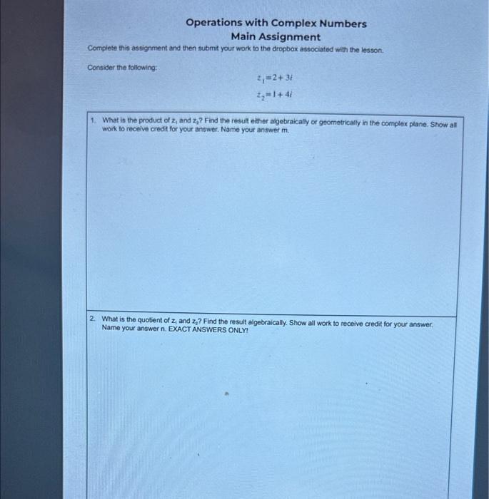 Solved Operations with Complex Numbers Main Assignment | Chegg.com