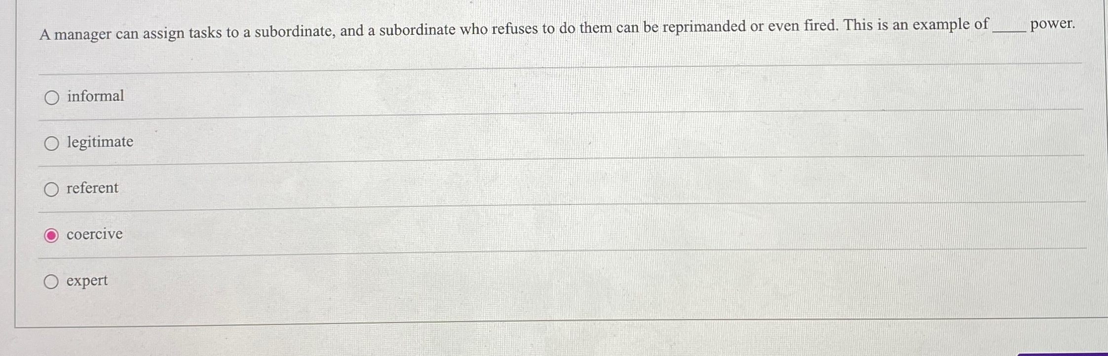 Solved A manager can assign tasks to a subordinate, and a | Chegg.com