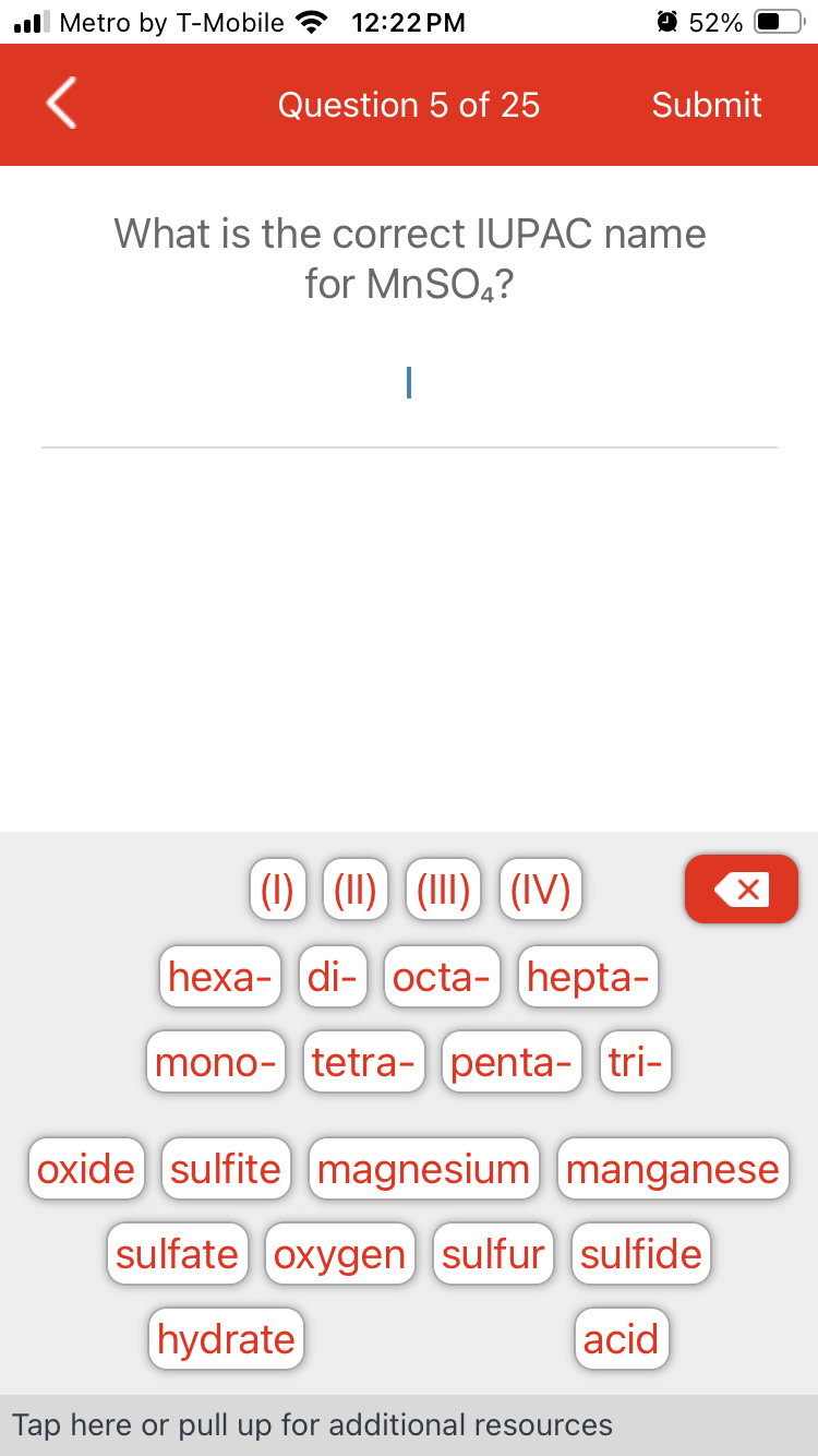 Solved What is the correct IUPAC namefor MnSO4 ?Tap here or | Chegg.com