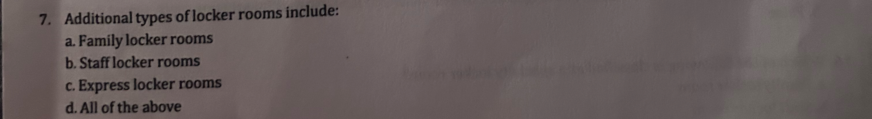 Solved Additional types of locker rooms include:a. ﻿Family | Chegg.com