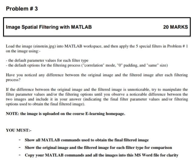 Solved Load the image (einstein.jpg) into MATLAB workspace, | Chegg.com