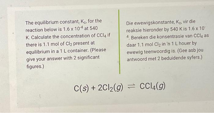 Solved The equilibrium constant, K | Chegg.com