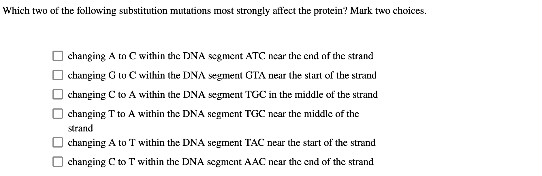 Solved Which two of the following substitution mutations | Chegg.com