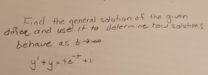 Solved Find the general solution of the given diffeq and use | Chegg.com