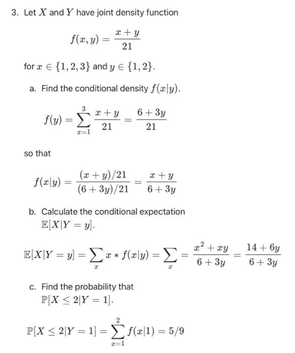 Solved 3. Let X and Y have joint density function | Chegg.com Solved 3. Let X and Y have joint density function | Chegg.com