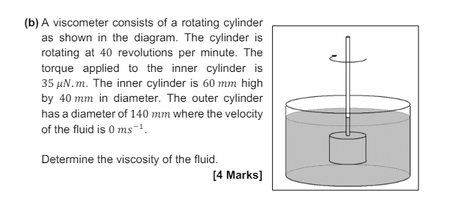Solved (b) ﻿A viscometer consists of a rotating cylinderas | Chegg.com