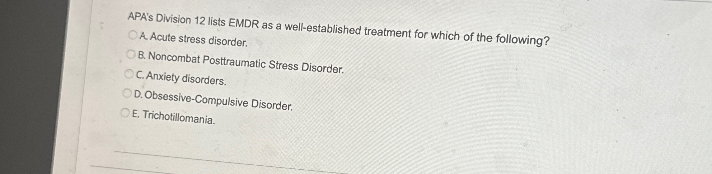 Solved APA's Division 12 ﻿lists EMDR as a well-established | Chegg.com
