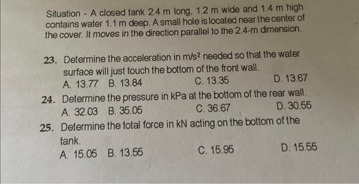 Solved Situation - A closed tank 2.4 m long, 1.2 m wide and | Chegg.com