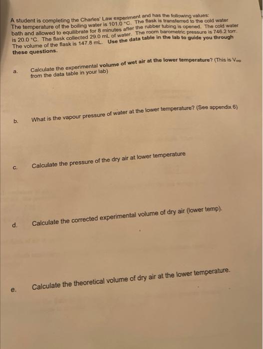 Solved A student is completing the Charles' Law experiment | Chegg.com