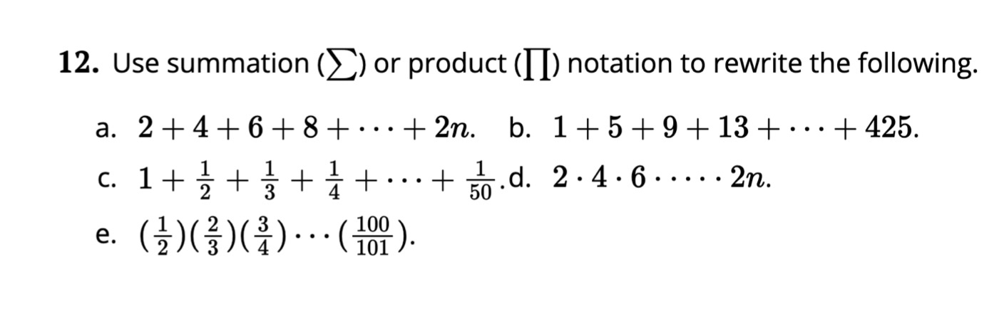 Solved Use summation ( ∑?? ) ﻿or product ( ﻿prod ) ﻿notation | Chegg.com
