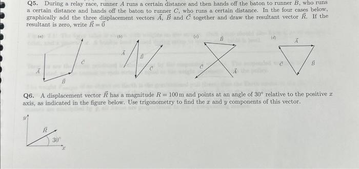 Solved Q5. During a relay race, runner A runs a certain | Chegg.com