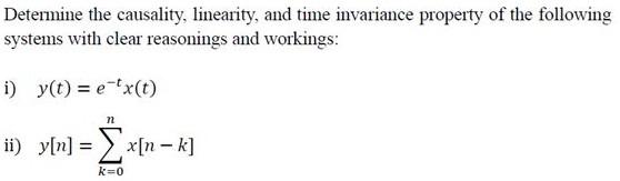 Solved Determine the causality, linearity, and time | Chegg.com