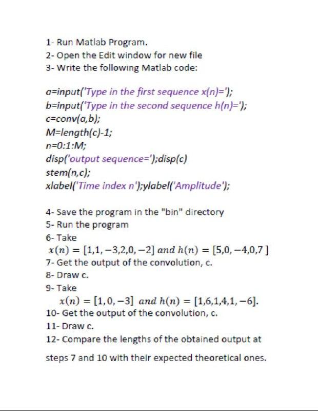 Solved 1- Run Matlab Program. 2- Open the Edit window for | Chegg.com
