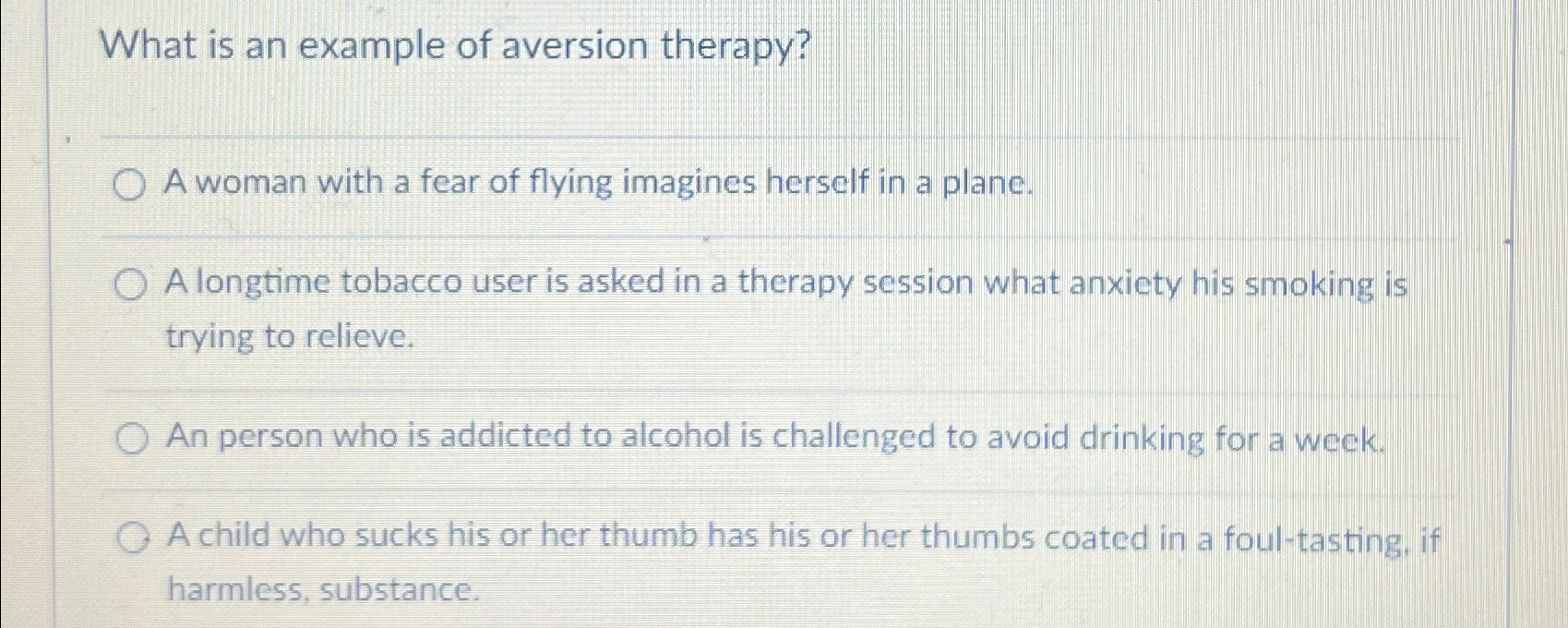 Solved What is an example of aversion therapy?A woman with a | Chegg.com