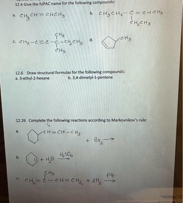 Solved a. CH3CH=CHCH3 b. c. d. 12.6 Draw structural formulas | Chegg.com