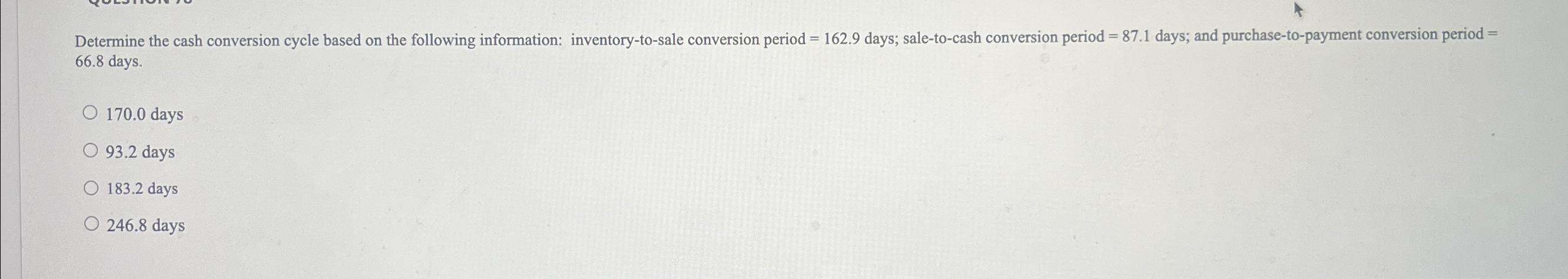 Solved Determine the cash conversion cycle based on the | Chegg.com