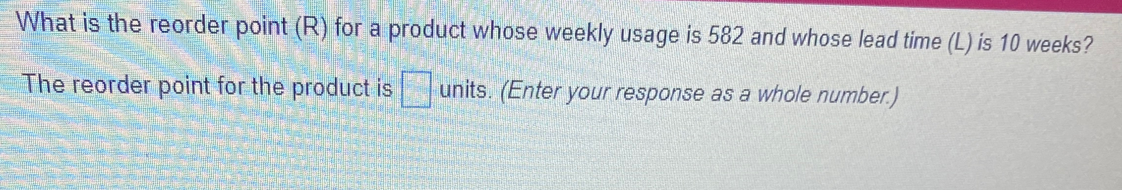 Solved What is the reorder point (R) ﻿for a product whose | Chegg.com