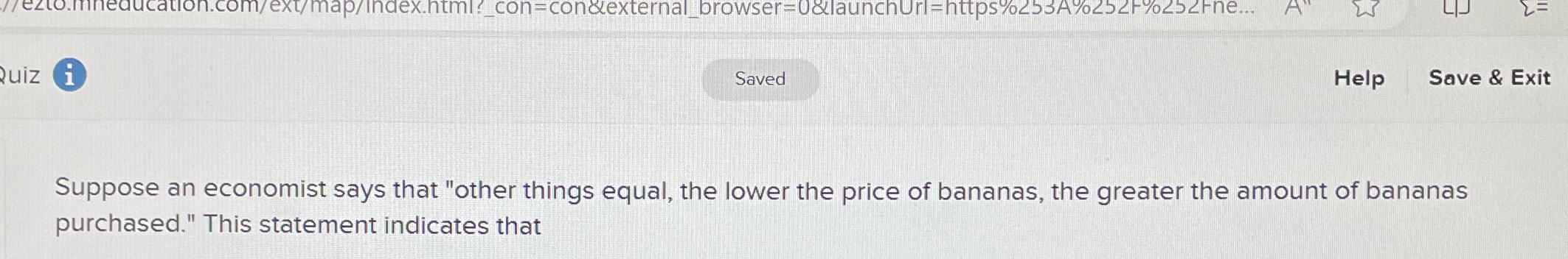 Solved iHelpSave & ExitSuppose an economist says that "other | Chegg.com