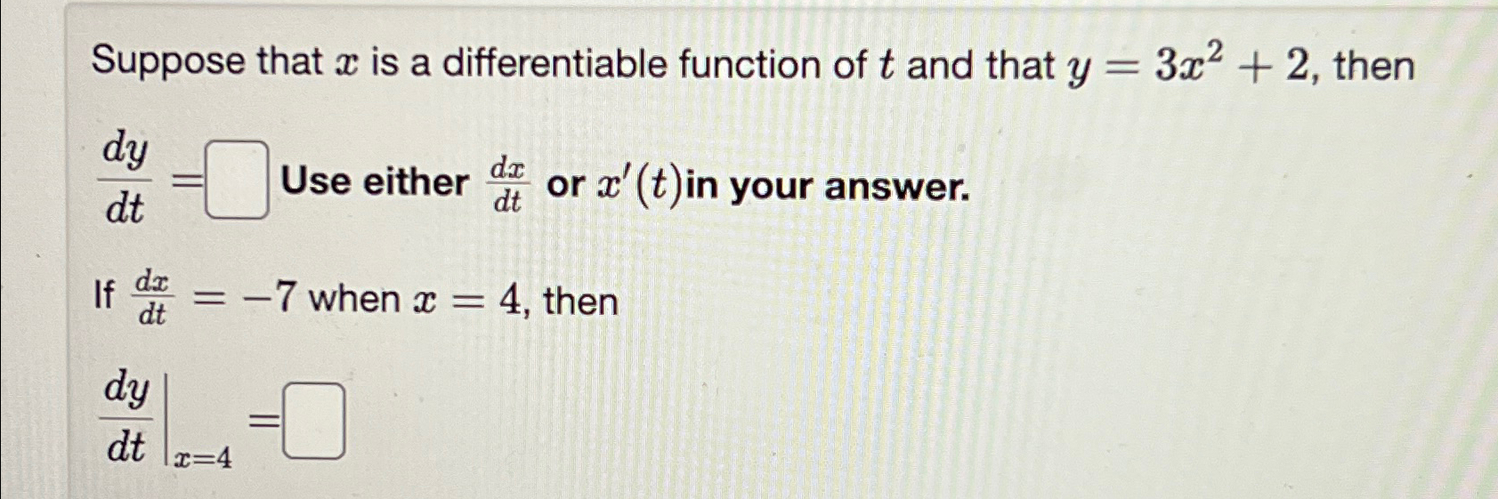 Solved Suppose that x ﻿is a differentiable function of t | Chegg.com