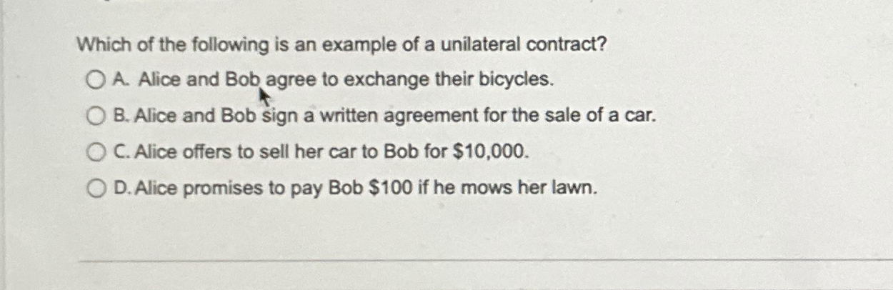 Solved Which of the following is an example of a unilateral | Chegg.com