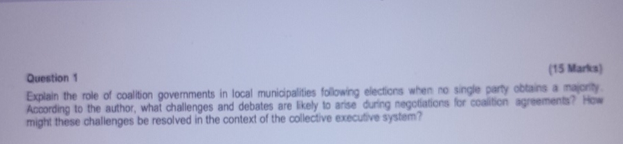 Solved Question 1Explain the role of coalfion governments in | Chegg.com