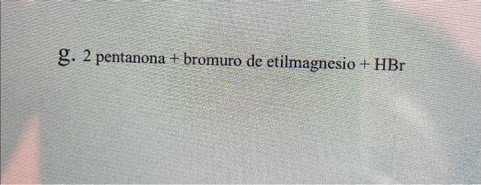 Solved Escribe los reactivos y profuctos a formarse. 2 | Chegg.com