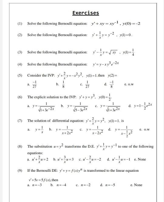 Solved Exercises (1) Solve the following Bernoulli equation: | Chegg.com