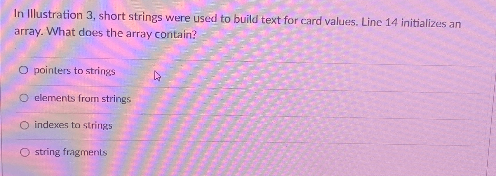 Solved In Illustration 3, ﻿short strings were used to build | Chegg.com