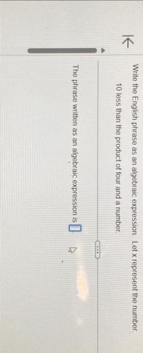 Solved K Write the English phrase as an algebraic | Chegg.com