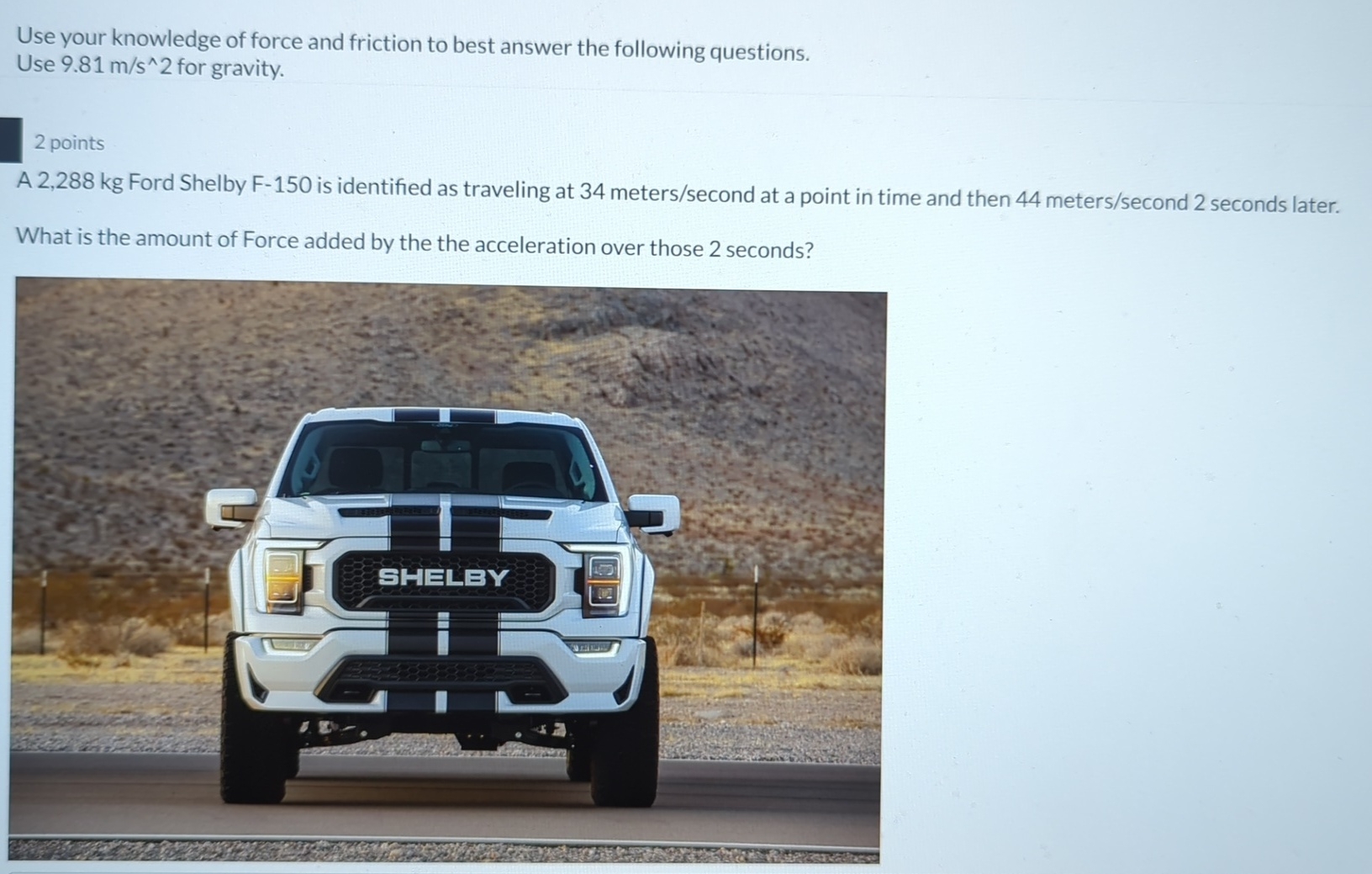 Solved Use your knowledge of force and friction to best | Chegg.com