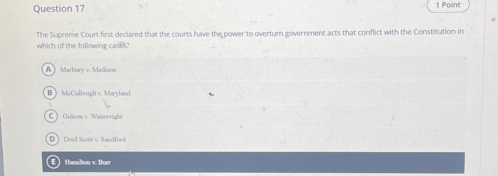 Solved Question 171 PointThe Supreme Court first declared | Chegg.com Solved Question 171 PointThe Supreme Court first declared | Chegg.com
