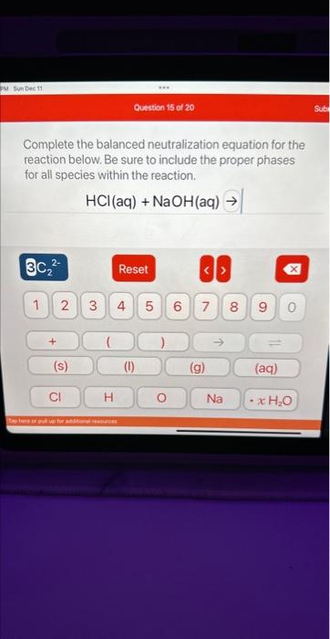 Solved Complete the balanced neutralization equation for the | Chegg.com