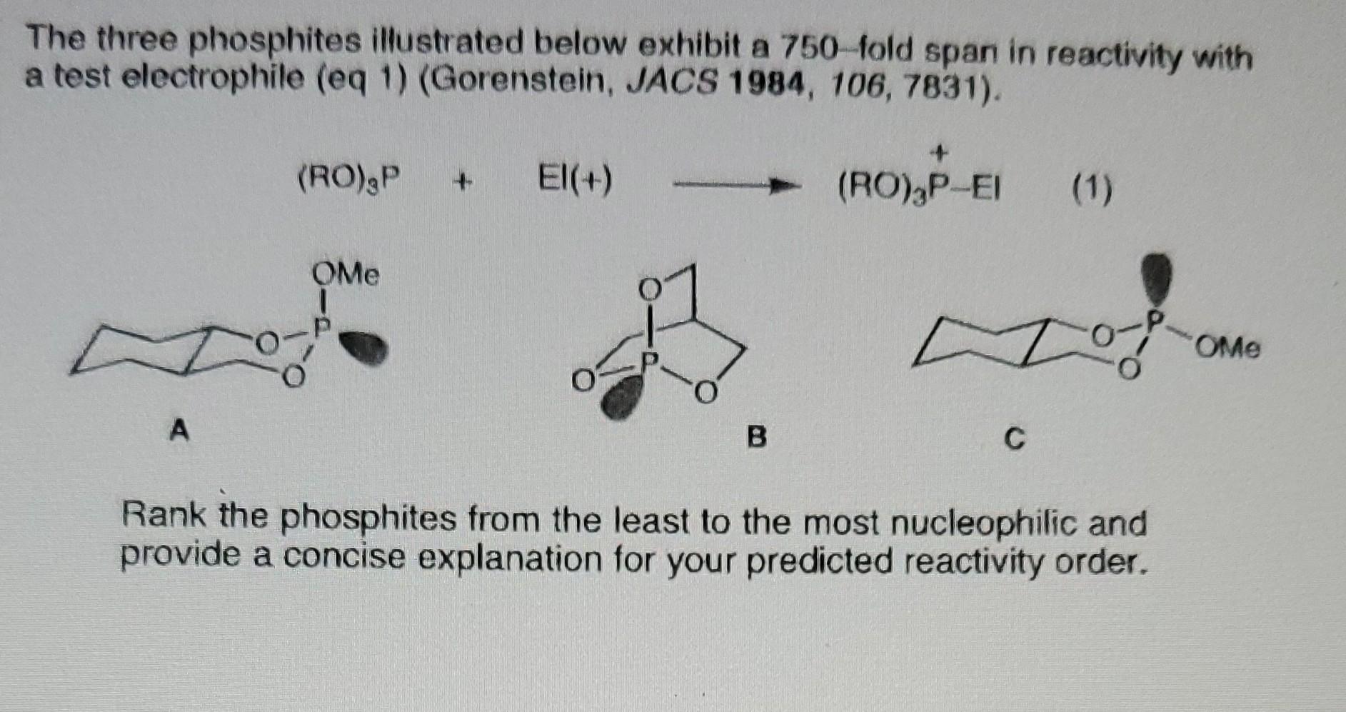 Solved The three phosphites illustrated below exhibit a 750 | Chegg.com