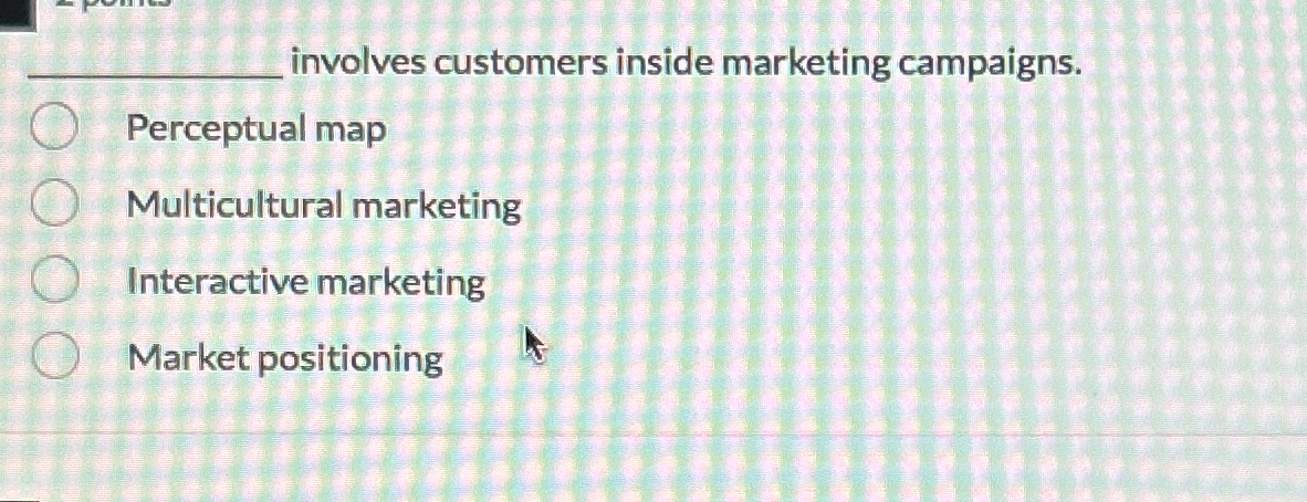 Solved involves customers inside marketing | Chegg.com