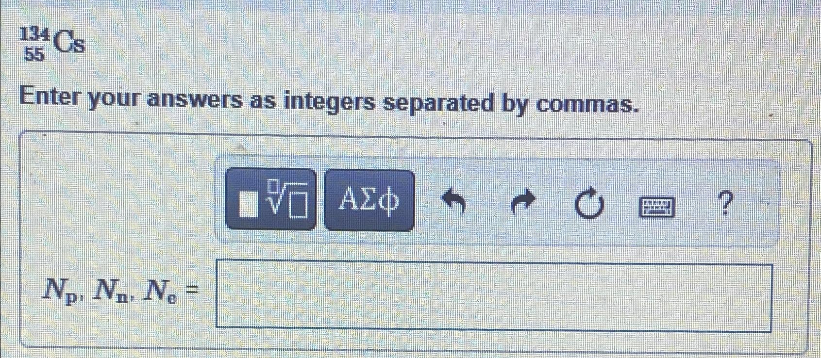 Solved ?55134CsEnter your answers as integers separated by | Chegg.com