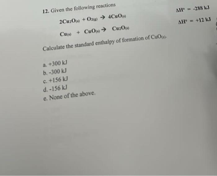 Solved 12. Given the following reactions | Chegg.com