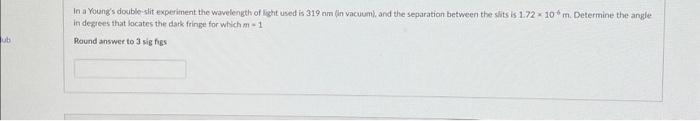 Solved In a Young's double-shit experiment the wavelength of | Chegg.com