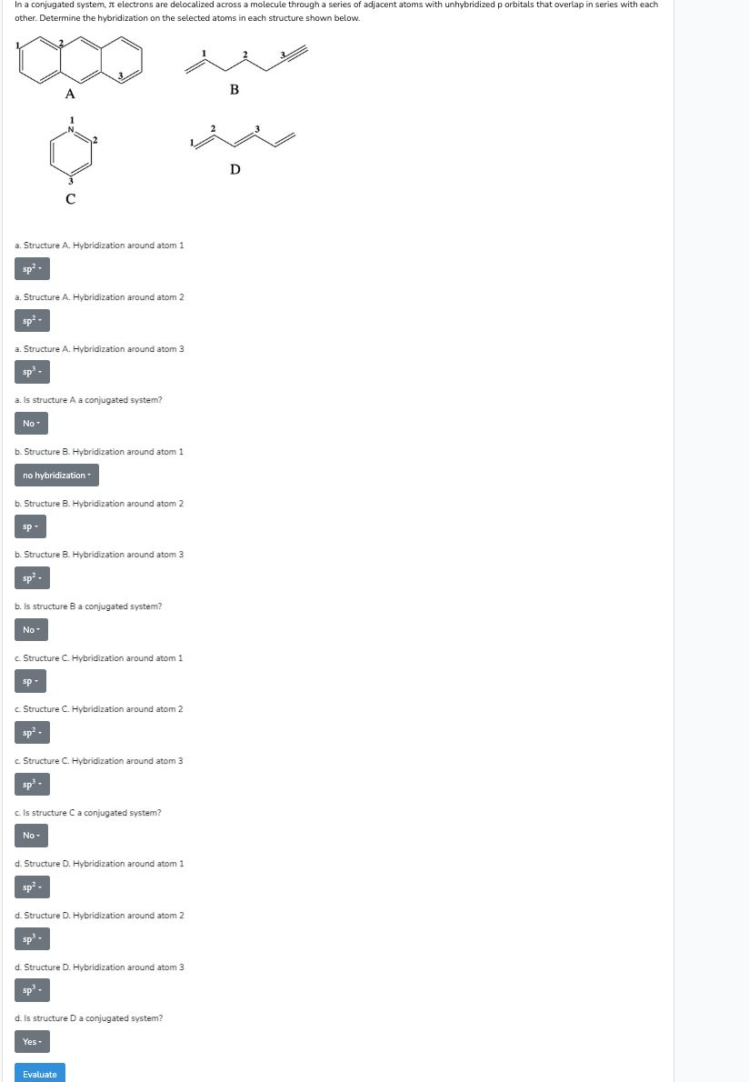 Solved In a conjugated system, \( \pi \) ﻿electrons are | Chegg.com