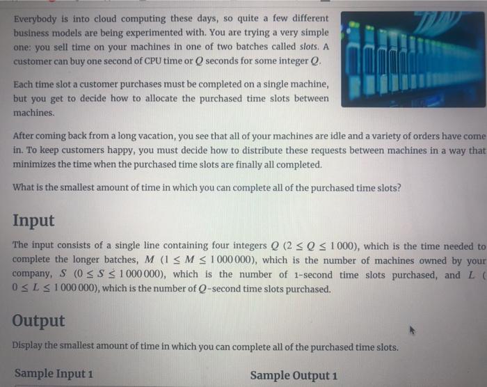 Solved Everybody is into cloud computing these days, so | Chegg.com