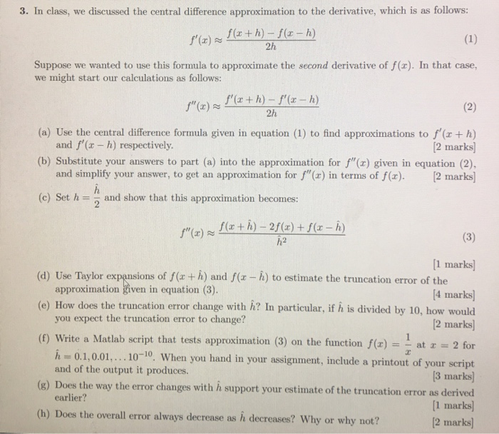 Solved 3. In class, we discussed the central difference | Chegg.com