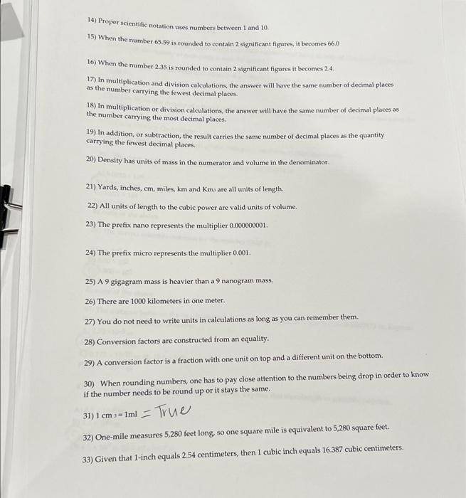 Solved 14) Proper scientific notation uses numbers between 1 | Chegg.com