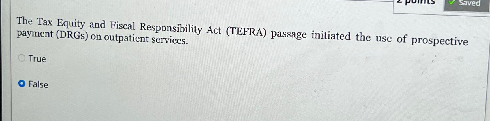 Solved The Tax Equity and Fiscal Responsibility Act (TEFRA) | Chegg.com