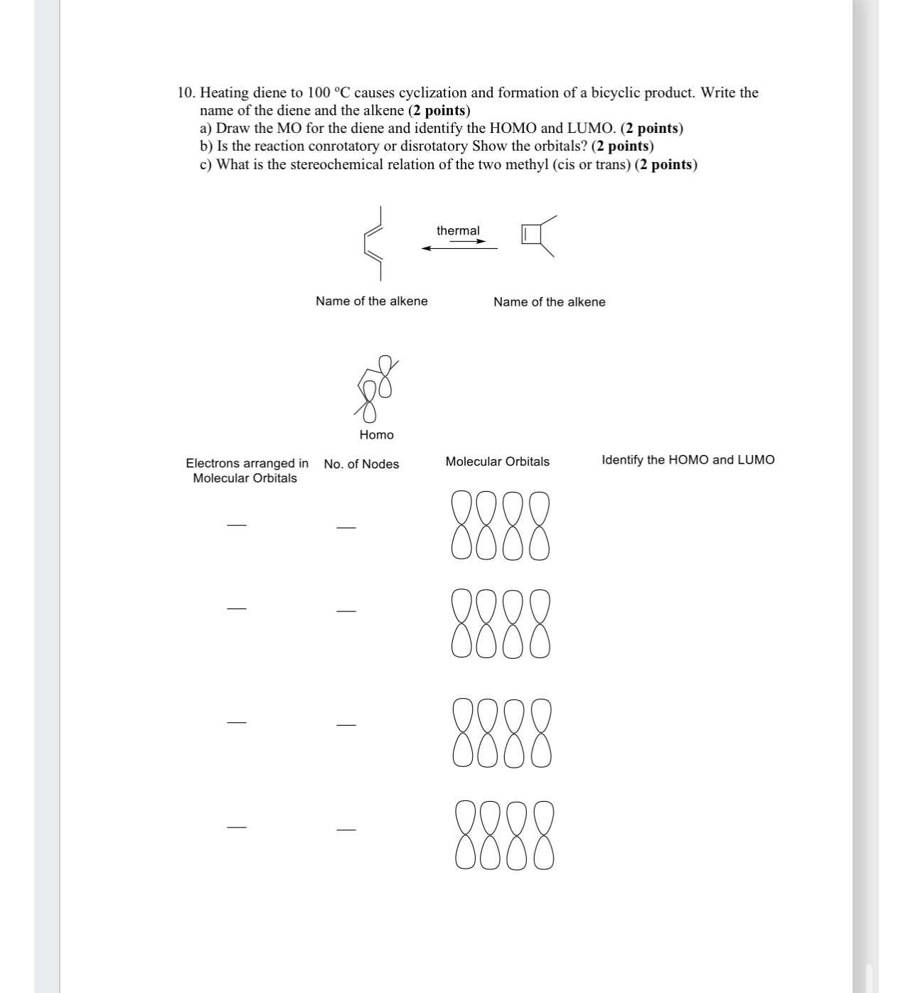 Solved Heating diene to 100°C ﻿causes cyclization and | Chegg.com