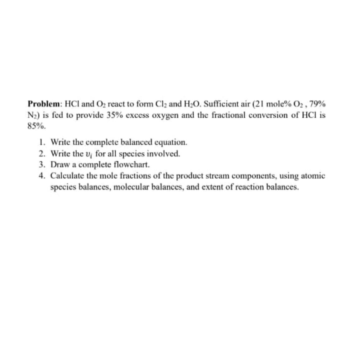 Problem: HCl ﻿and O2 ﻿react to form Cl2 ﻿and H2O. | Chegg.com