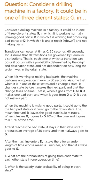Question: Consider a drilling machine in a factory. | Chegg.com