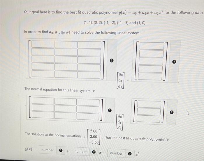 Solved Your goal here is to find the best fit quadratic | Chegg.com