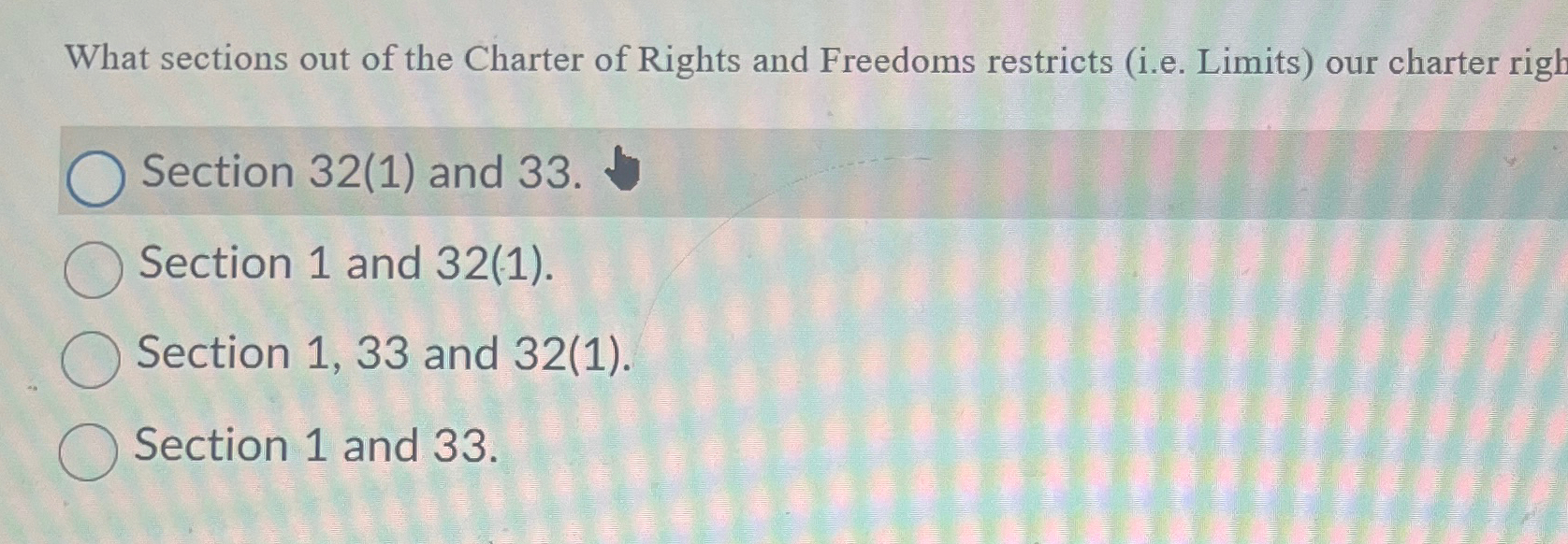 Solved What sections out of the Charter of Rights and | Chegg.com