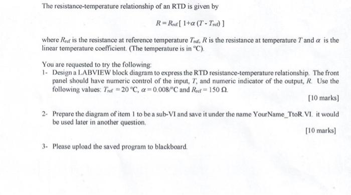 Solved The resistance-temperature relationship of an RTD is | Chegg.com