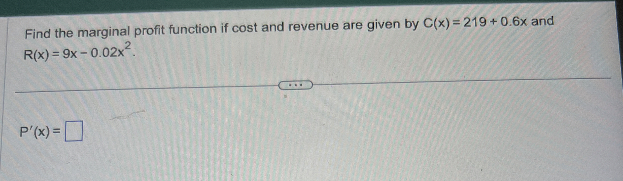 Solved Find the marginal profit function if cost and revenue | Chegg.com
