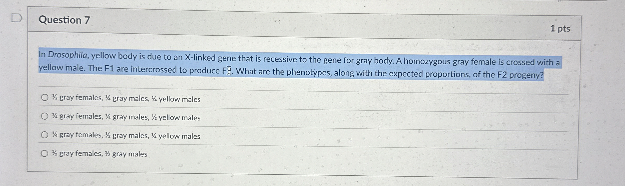Solved Question 71 ﻿ptsIn Drosophila, yellow body is due to | Chegg.com